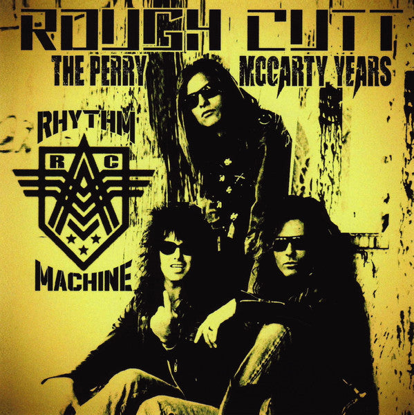 Rough Cutt "Rhythm Machine: The Perry McCarty Years" – Trom'hell