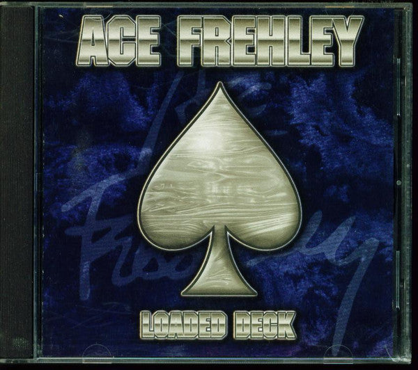Ace Frehley "Loaded Deck" – Trom'hell