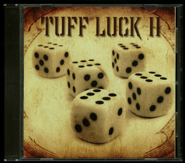 Tuff Luck "Tuff Luck II" – Trom'hell